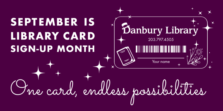 Danbury Library - Enriching Lives, Building Community